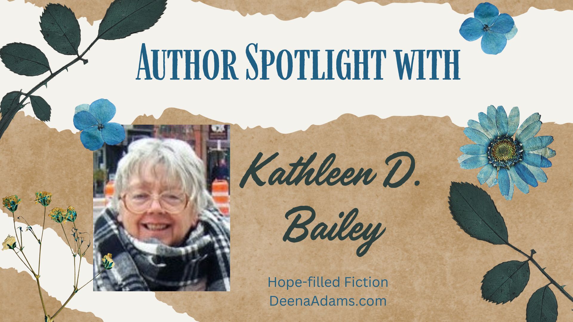 Kathleen D. Bailey: Spotlight on Hilltop Reunion - Deena Adams, Author